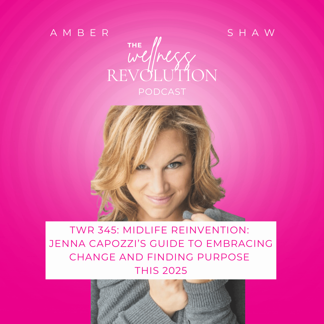 TWR 345: Midlife Reinvention: Jenna Capozzi’s Guide to Embracing Change ... TWR 345: Midlife Reinvention: Jenna Capozzi’s Guide to Embracing Change ...